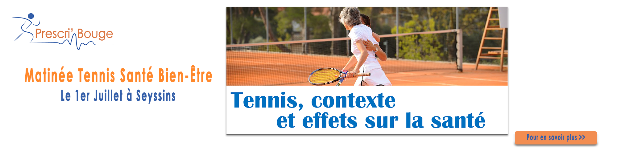 Matinée Tennis Santé Bien-Etre le 1er Juillet à Seyssins - Prescri'Bouge